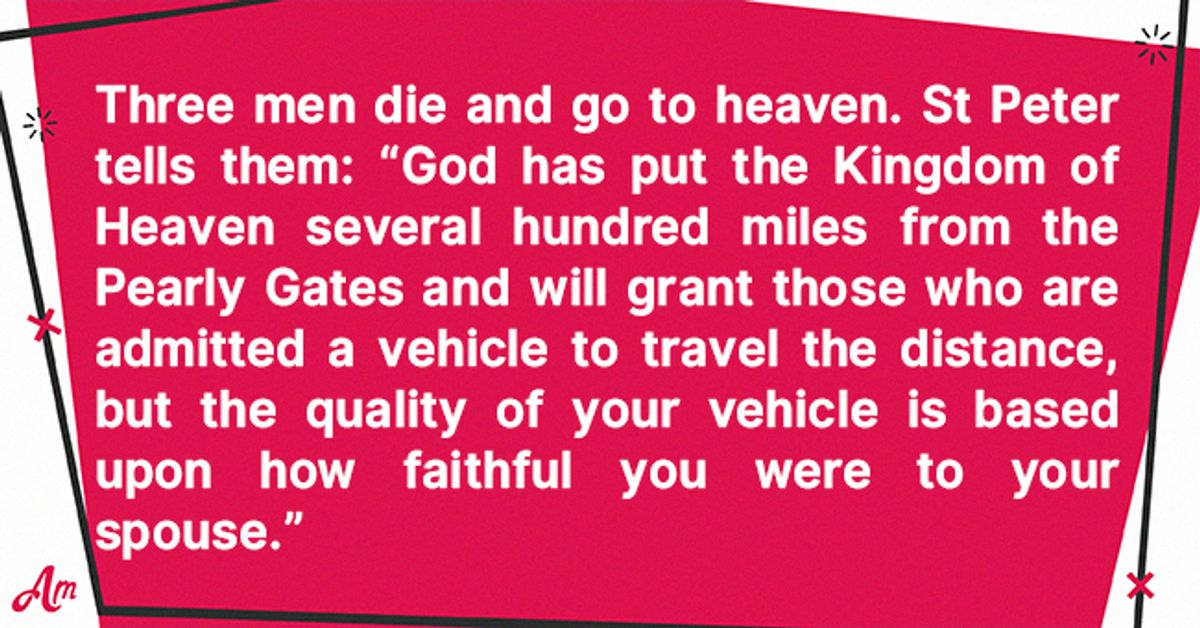 Daily Joke: Three Men Die and Go to Heaven