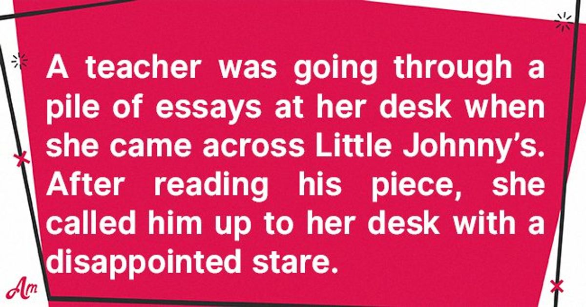 Daily Joke: A Teacher Was Reading through a Pile of Essays