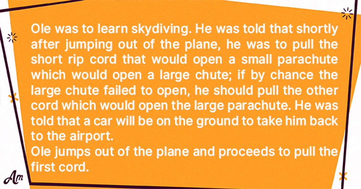 Daily Joke: Man Who's Learning Skydiving Gets in Trouble