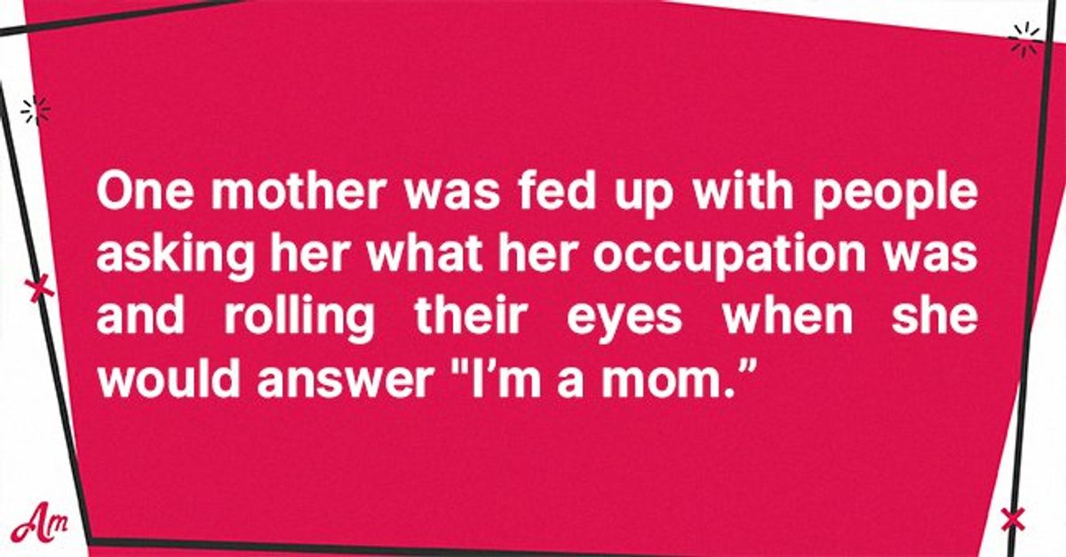 Daily Joke: Stay-at-Home Mom Is Asked to State Her Occupation