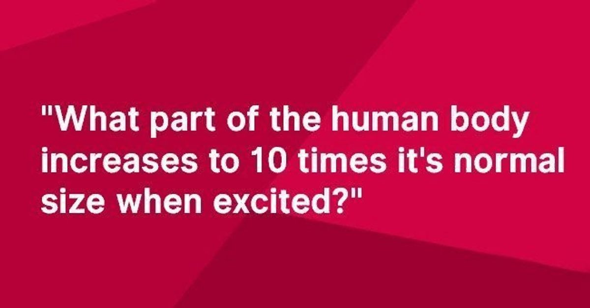 Teacher asked student what part of the human body can extend to 10 ...