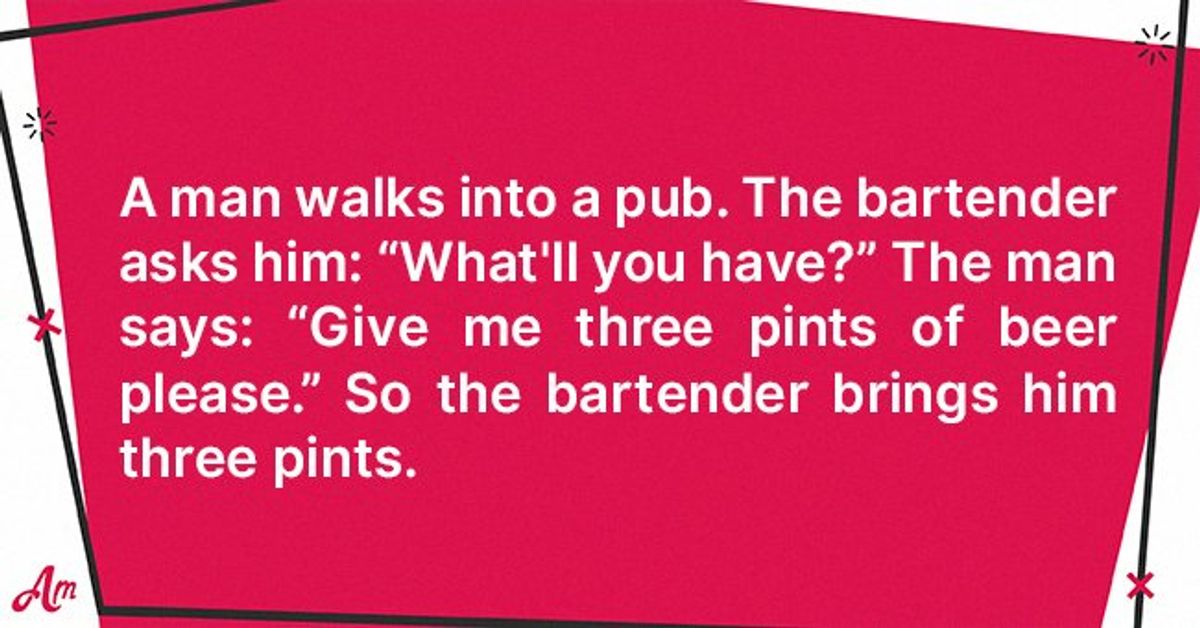 Daily Joke: A Man Walks into a Pub and Orders Three Pints of Beer