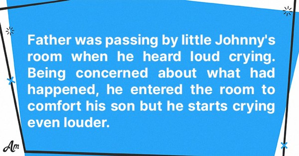 Daily Joke: Father Finds Little Johnny Crying