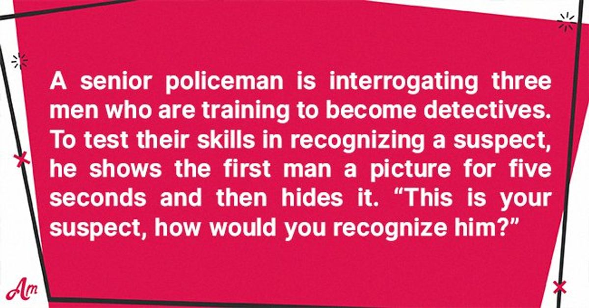 Daily Joke: A Cop Interrogates Three Men