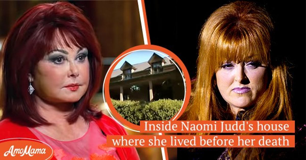 Naomi Judd’s Last Home Where She Lived With Daughters Despite Having a ...