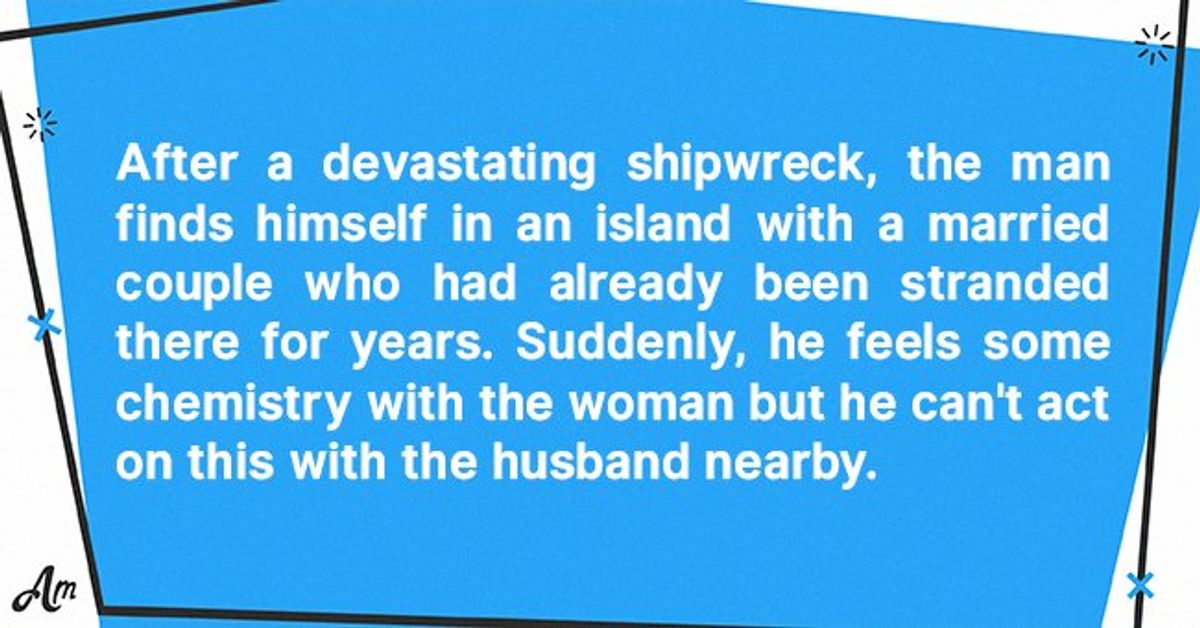 Daily Joke: Man Is Stranded on an Island with a Married Couple and Sets ...