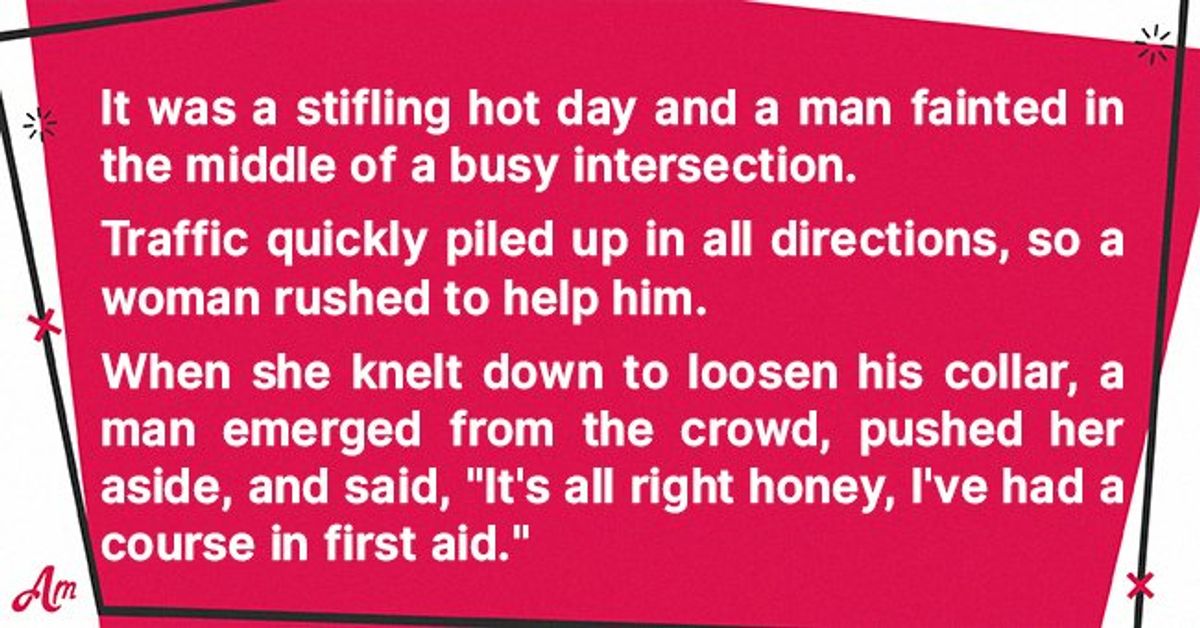 Daily Joke: Man Fainted in the Middle of a Busy Intersection and Two ...