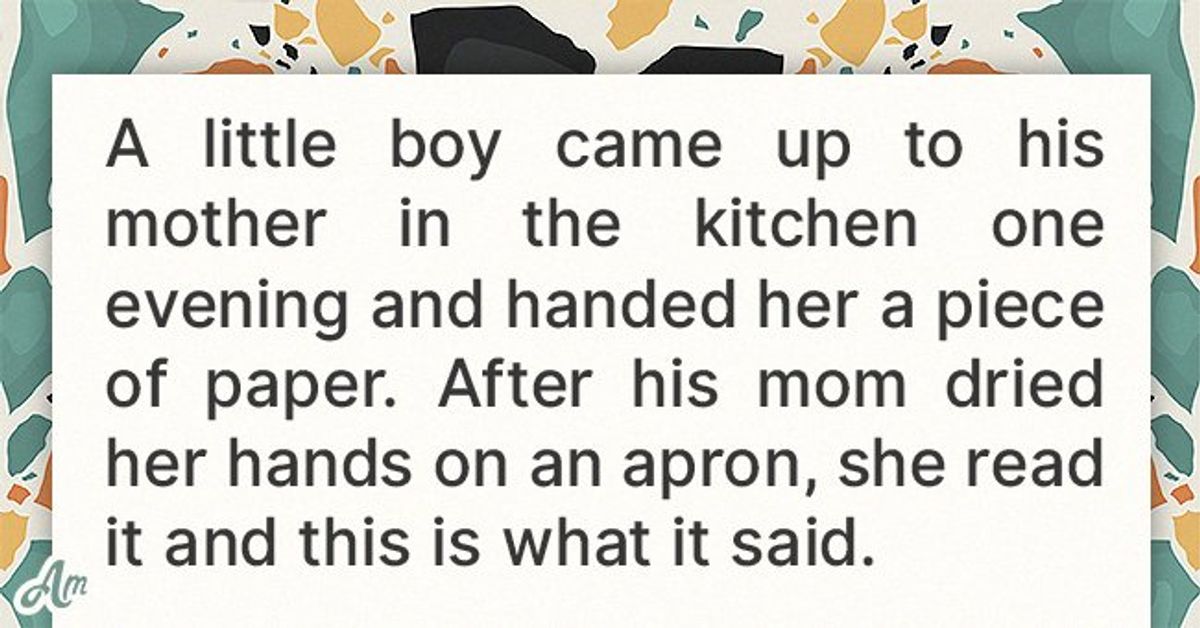 Story of the Day: A Little Boy Came up to His Mother with a Piece of Paper