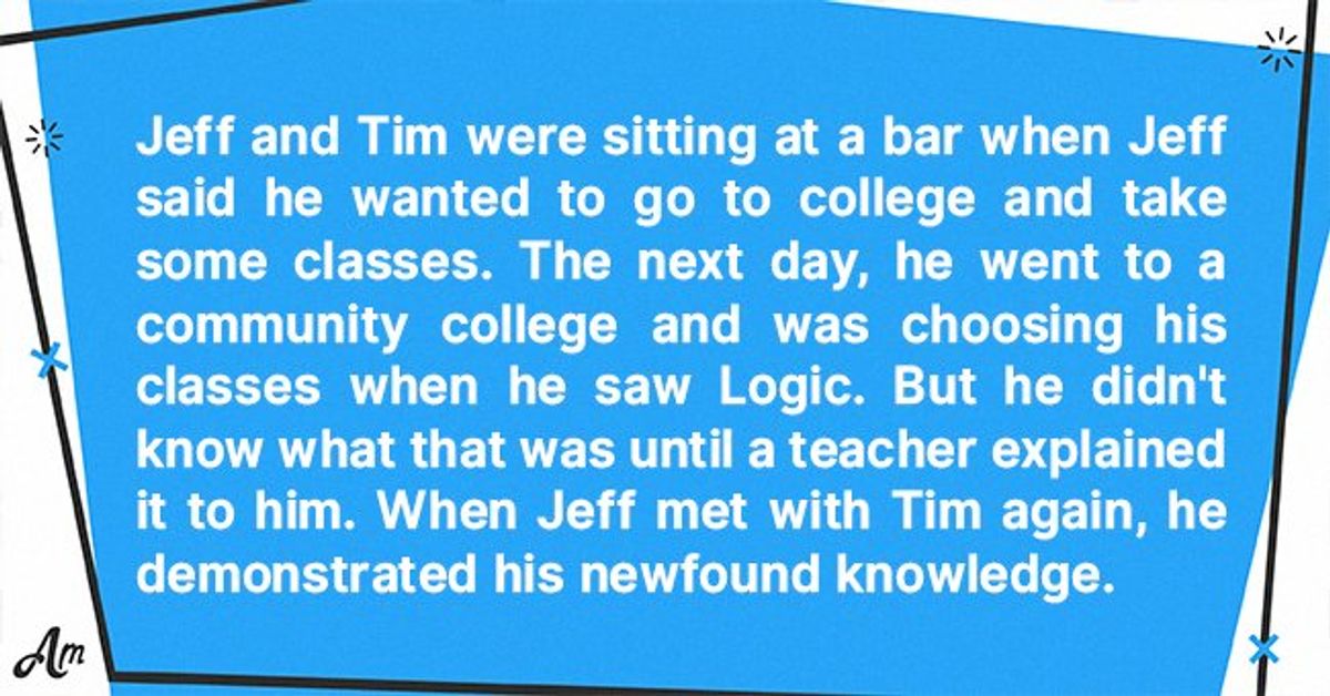 Daily Joke: Jeff Tells His Friend What ‘Logic’ Is