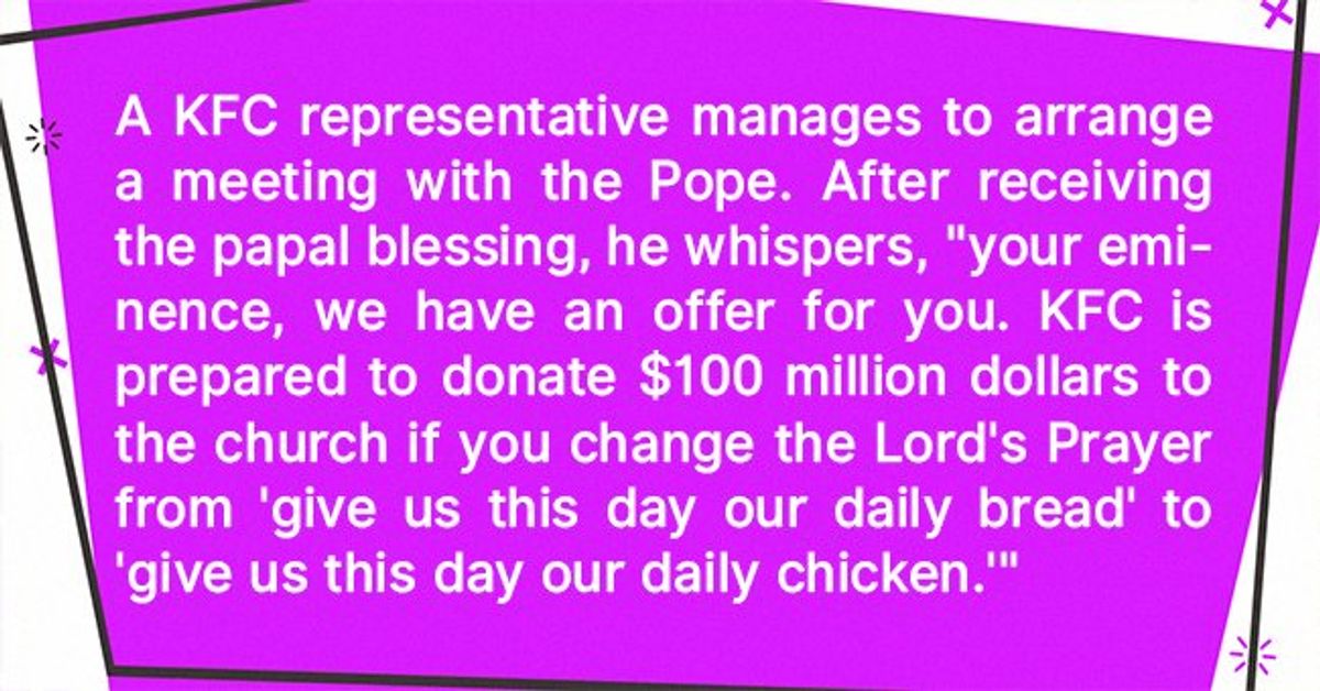 Daily Joke: KFC Representative Manages to Arrange a Meeting with the Pope