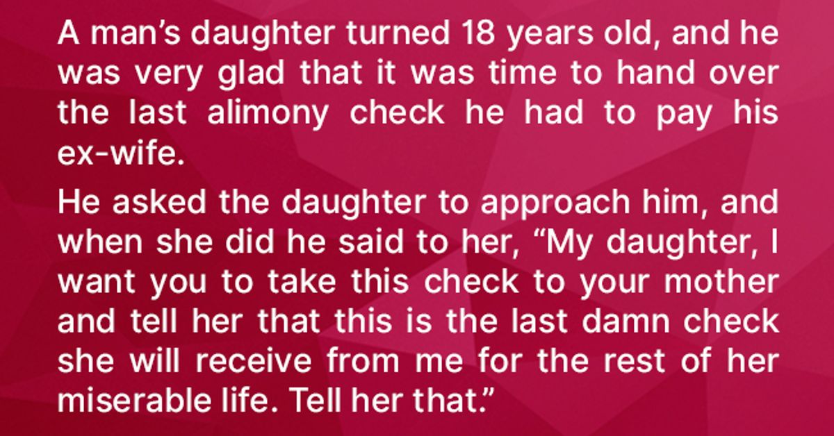 Joke: Man Is Very Glad His Daughter Turns 18 as It Is Time to Hand over ...